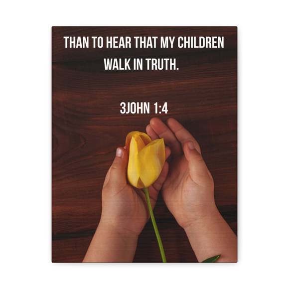 Express Your Love Gifts | Art | Scripture Sign Walk In Truth 3 John 4 ...